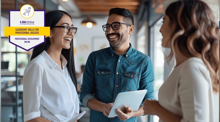 Leadership Skills for Professional Success Certificate | LSU Online and ...